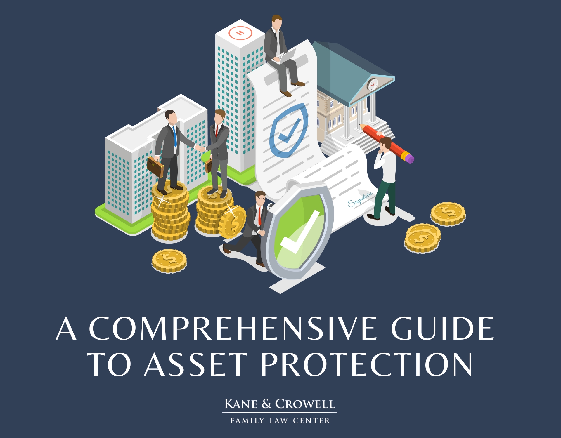 Safeguarding Your Wealth | Kane & Crowell